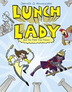 Lunch Lady Books in Order: The Complete Guide to this Fun-Loving Series ...